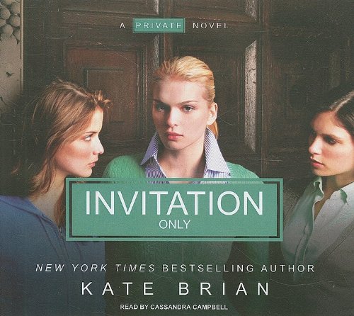 Amazon.com: Invitation Only (Private): Brian, Kate, Campbell, Cassandra ...