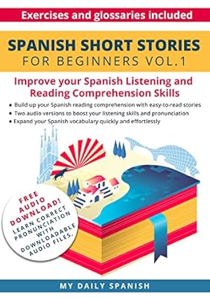 Spanish Short Stories for Beginners: 20 Captivating Short Stories to ...