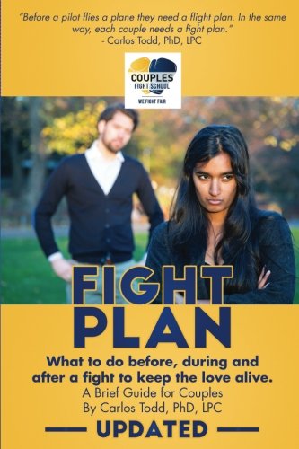 Fight Plan: What to Do Before, During and After the Fight to Keep the ...