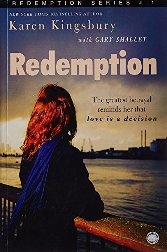 Redemption Series # 1: Redemption : Karen Kingsbury with Gary Smalley ...