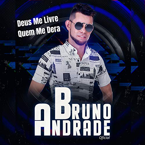 Amazon.co.jp: Deus Me Livre Quem Me Dera : Bruno Andrade Oficial: Digital Music