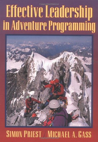 Amazon.com: Effective Leadership in Adventure Programming ...