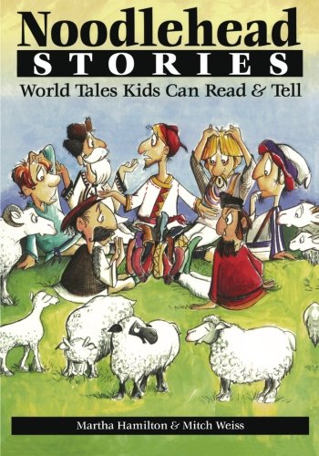 Noodlehead Stories: Hamilton, Martha, Weiss, Mitch: 9780874835854 ...
