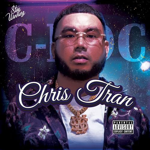 Écouter Chris Tran par Stay Winning C-Roc sur Amazon Music Unlimited