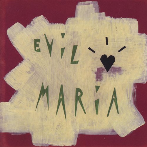 Amazon MusicでEvil MariaのEvil Mariaを再生する