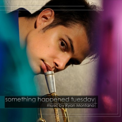 Play Something Happened Tuesday by Ryan Montano on Amazon Music