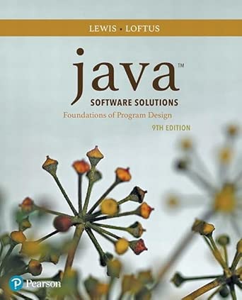 Java Software Solutions: Lewis, John, Loftus, William: 9780134462028 ...