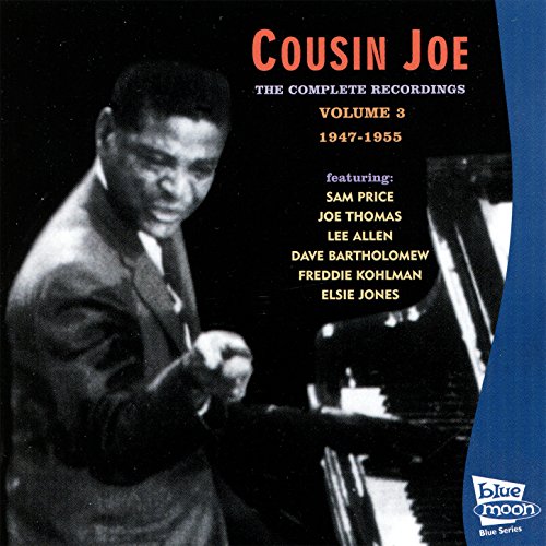 Play The Complete Recordings, Vol. 3 (1947 - 1955) by Cousin Joe feat ...