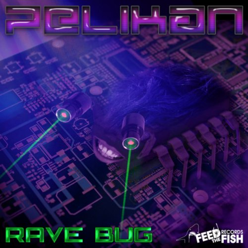 Amazon.com: Rave Bug : Pelikan: Digital Music