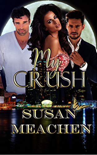 My Crush eBook : Meachen, Susan: Amazon.in: Kindle Store