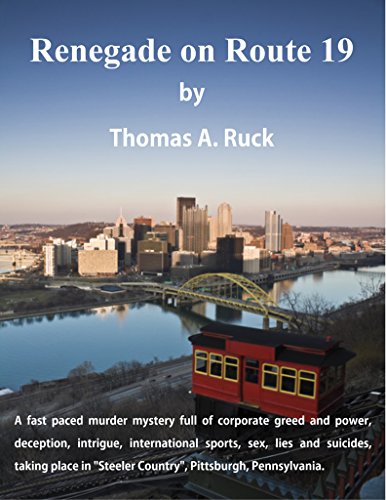 Renegade on Route 19 (Lieutenant David L. Rose Series Book 1) eBook ...