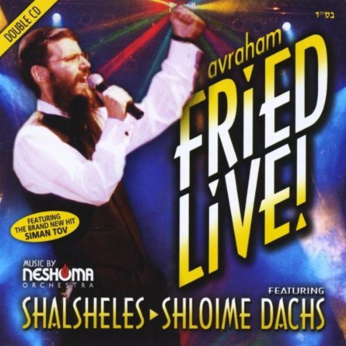 Amazon.com: Avraham Fried Live! : Avraham Fried, Shalsheles & Shloime ...