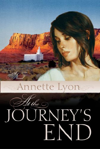 At The Journey's End - Kindle edition by Lyon, Annette. Romance Kindle ...