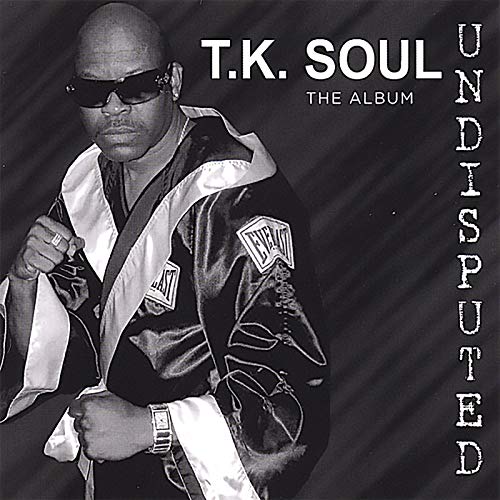 Amazon.com: Undisputed The Album (His Latest) : T.K. Soul: Digital Music