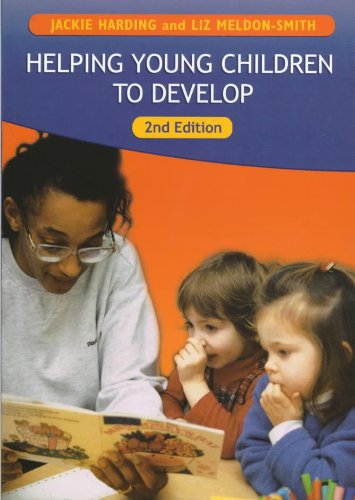 Helping Young Children to Develop: jackie-harding-liz-meldon-smith, Liz ...
