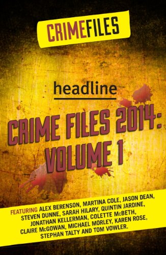 Crime Files 2014: Volume 1 (A Free Sampler) eBook : Files, Crime ...