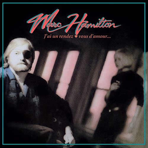 Amazon.com: J'ai un rendez-vous d'amour : Marc Hamilton: Digital Music