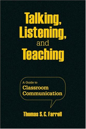Amazon.com: Talking, Listening, and Teaching: A Guide to Classroom ...