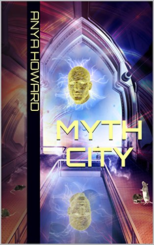 Myth City eBook : Howard, Anya: Amazon.in: Kindle Store