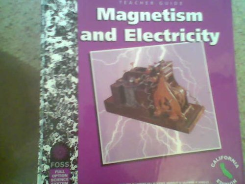 Teacher Guide Magnetism and Electricity (Foss Full Option Science ...