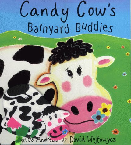 Amazon.co.jp: Candy Cow's Barnyard Buddies : Andreae, Giles, Wojtowycz ...