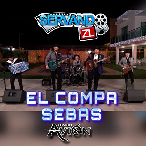 El Compa Sebas (En Vivo Desde Servando ZL) von Los del Avion auf Amazon ...