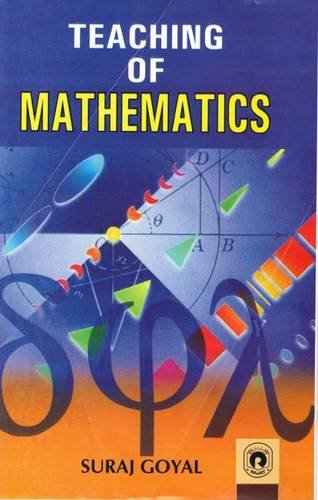 Teaching of Mathematics: Suraj Goyal: 9788178803104: Amazon.com: Books