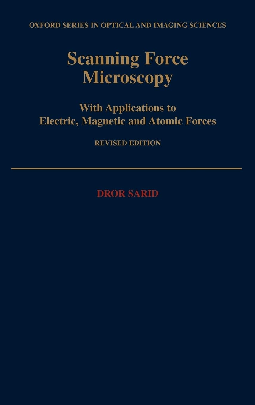 Amazon.com: Scanning Force Microscopy: With Applications to Electric ...