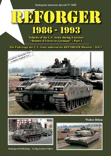 REFORGER 1986-93: Die Fahrzeuge der U.S. Army während der REFORGER ...