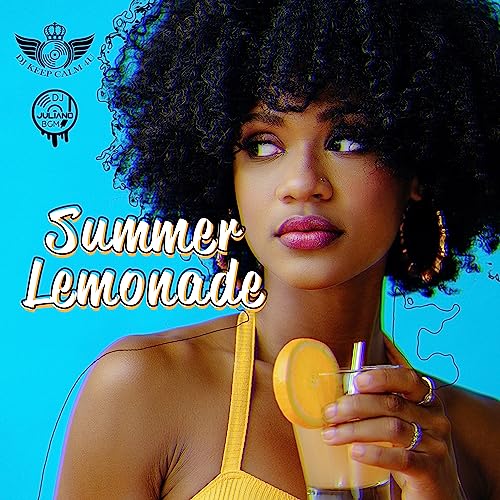Amazon Music - Dj Keep Calm 4U & Dj. Juliano BGMのSummer Lemonade: Afro ...