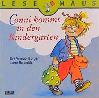 Amazon.com: Conni kommt in den Kindergarten: 9783551086334: Liane Schneider: Books