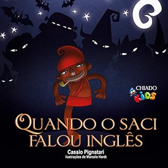 Quando o Saci Falou Inglês | Amazon.com.br