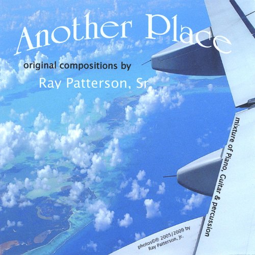 Play Another Place by Ray Patterson Sr. on Amazon Music