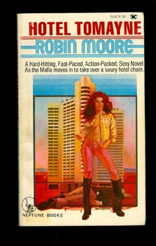 Hotel Tomayne: Robin Moore: Amazon.com: Books