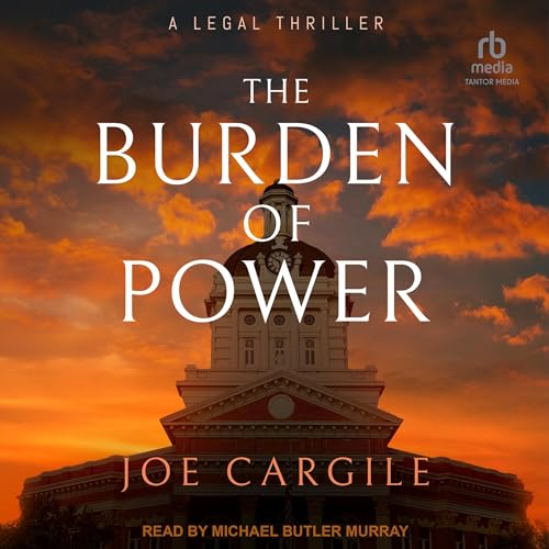 Amazon.com: The Burden of Power: Blake County Legal Thrillers, Book 4 ...