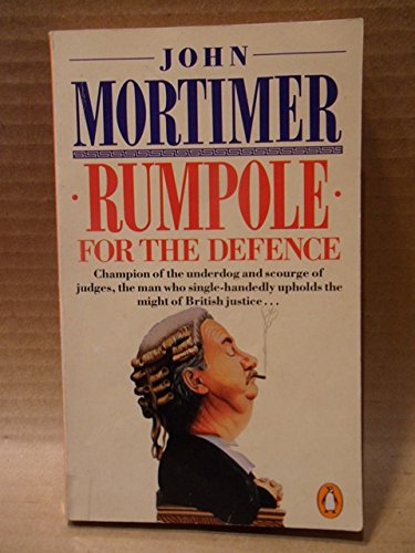 Rumpole for the Defence: Mortimer, John: Amazon.com: Books