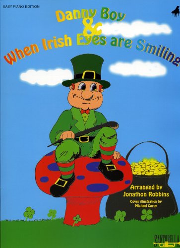 Danny Boy & Irish Eyes For Easy Piano: Robbins, Jonathon: 9781585602957 ...