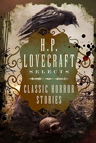 H.P. Lovecraft Selects: Classic Horror Stories: Fall River Press ...