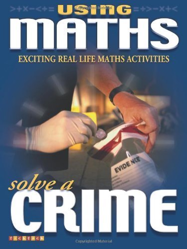 Solve A Crime (Using Maths) : Amazon.in: Books
