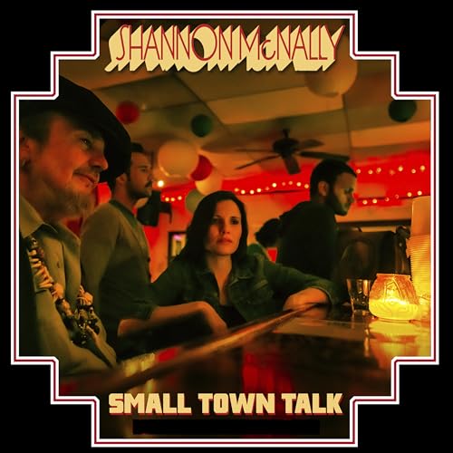 Amazon.com: Small Town Talk : Shannon McNally: Digital Music