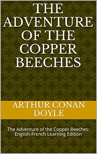 The Adventure of the Copper Beeches: The Adventure of the Copper ...