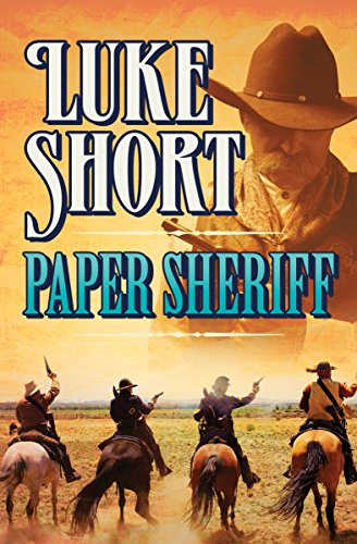 Paper Sheriff - Kindle edition by Short, Luke. Literature & Fiction ...