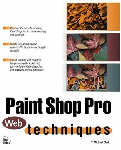 Paint Shop Pro Web Techniques : Clark, T. Michael: Amazon.ca: Livres