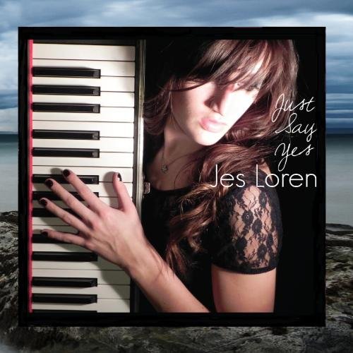Just Say Yes: Jes Loren: Amazon.in: Music}