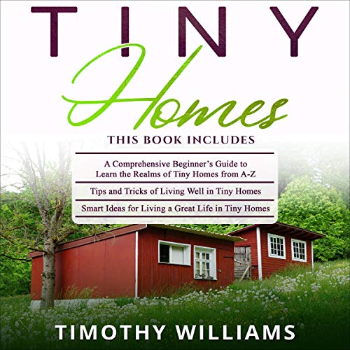 Amazon.com: Tiny Houses: A Complete Step-by-Step Guide to Designing ...