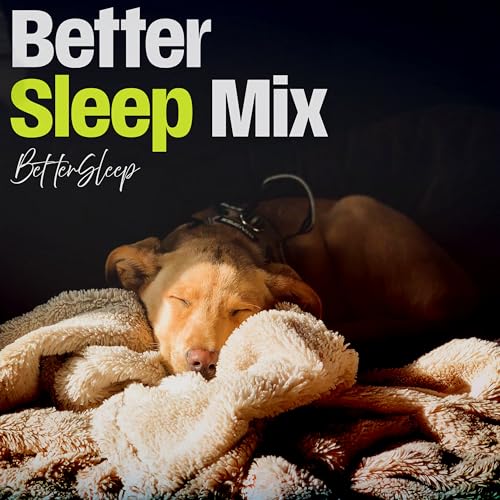 Better Sleep Mix von BetterSleep bei Amazon Music - Amazon.de