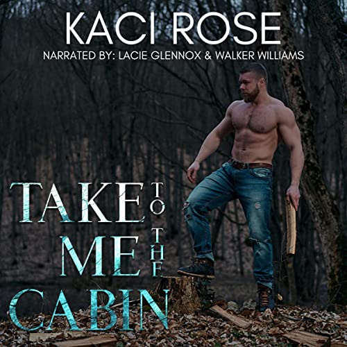 Amazon.com: Take Me to the Cabin: Mountain Men of Whiskey River, Book 2 ...
