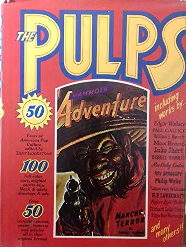 The Pulps: Tony Goodstone, Ray Bradbury, Dashiell Hammett, H.P ...