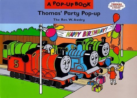 Thomas' Party Pop-up (Thomas the Tank Engine & Friends): Awdry, Rev. W ...