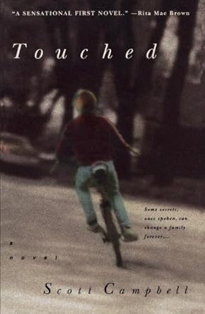 Touched: A Novel eBook : Campbell, Scott: Amazon.ca: Books